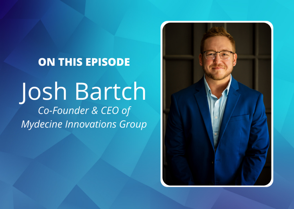 Interview With Josh Bartch, Mydecine Innovations Group | Psychedelic ...