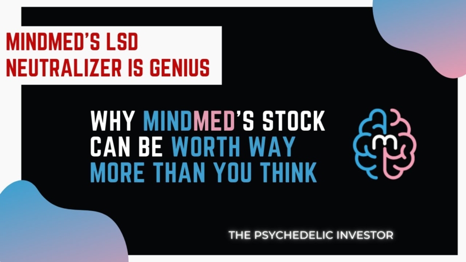 MindMed's LSD Neutralizer is GENIUS: MindMed Stock's Massive ...
